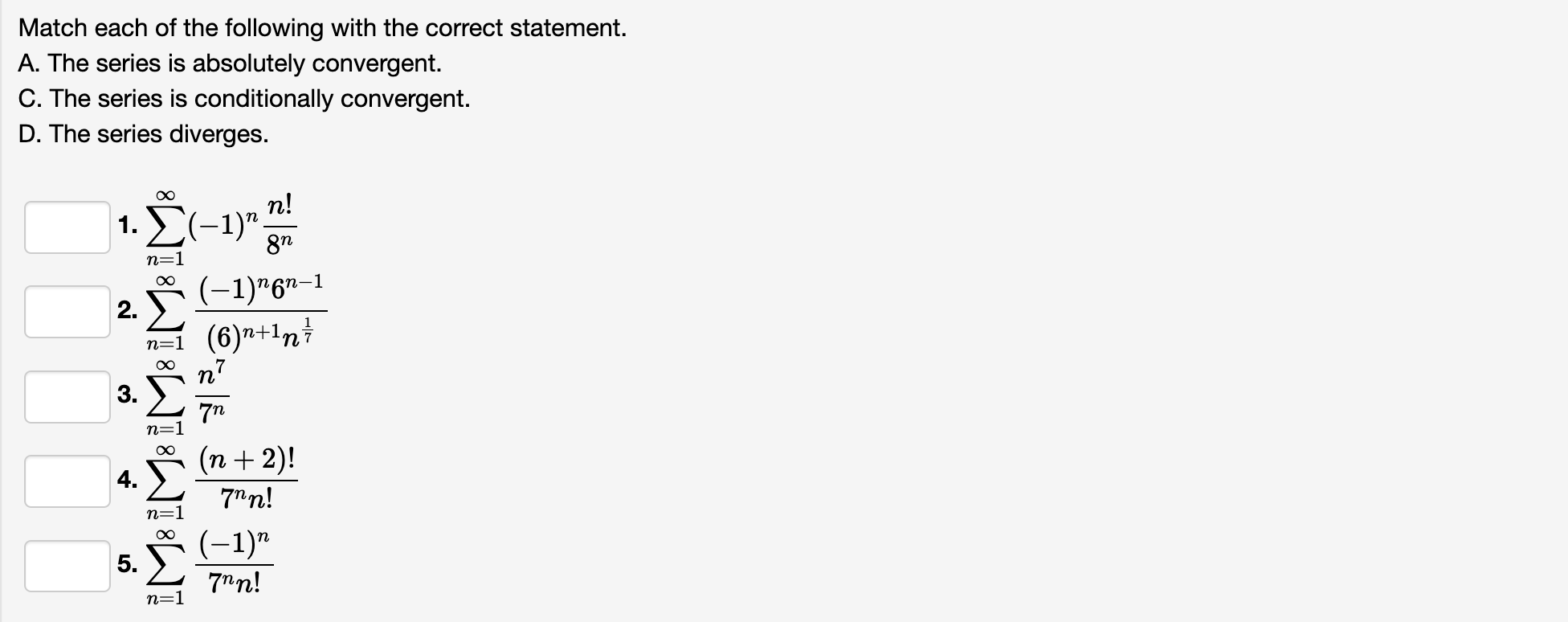 Solved Match each of the following with the correct | Chegg.com