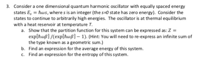 Solved Consider a one dimensional quantum harmonic | Chegg.com