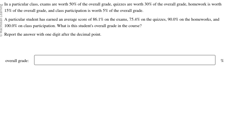 Solved In a particular class, exams are worth 50% of the | Chegg.com