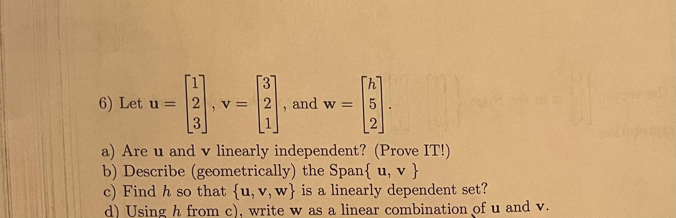 Solved 6 Let Mathbf U Left Begin Array L 1 