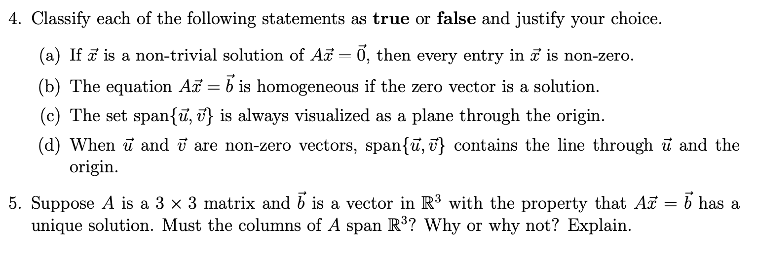 Solved 4. Classify each of the following statements as true | Chegg.com
