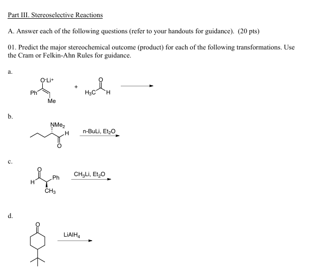Solved Part Iii Stereoselective Reactionsa answer Each Of