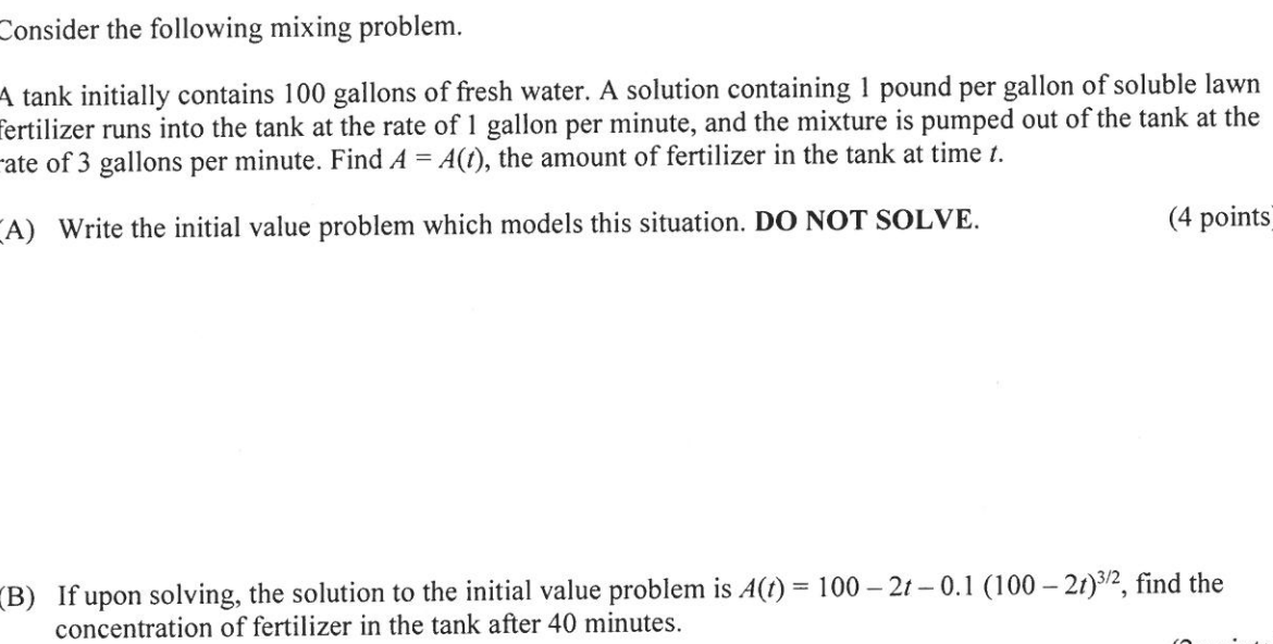 Solved Consider the following mixing problem. A tank | Chegg.com