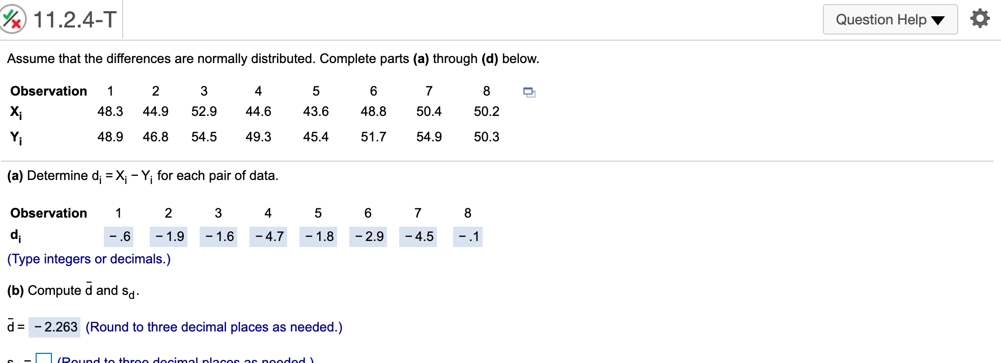 Solved 7x 11.2.4-T Question Help Assume that the differences | Chegg.com