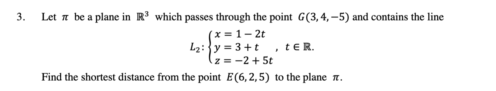 Solved Let πbe ﻿a plane in R3 ﻿which passes through the | Chegg.com