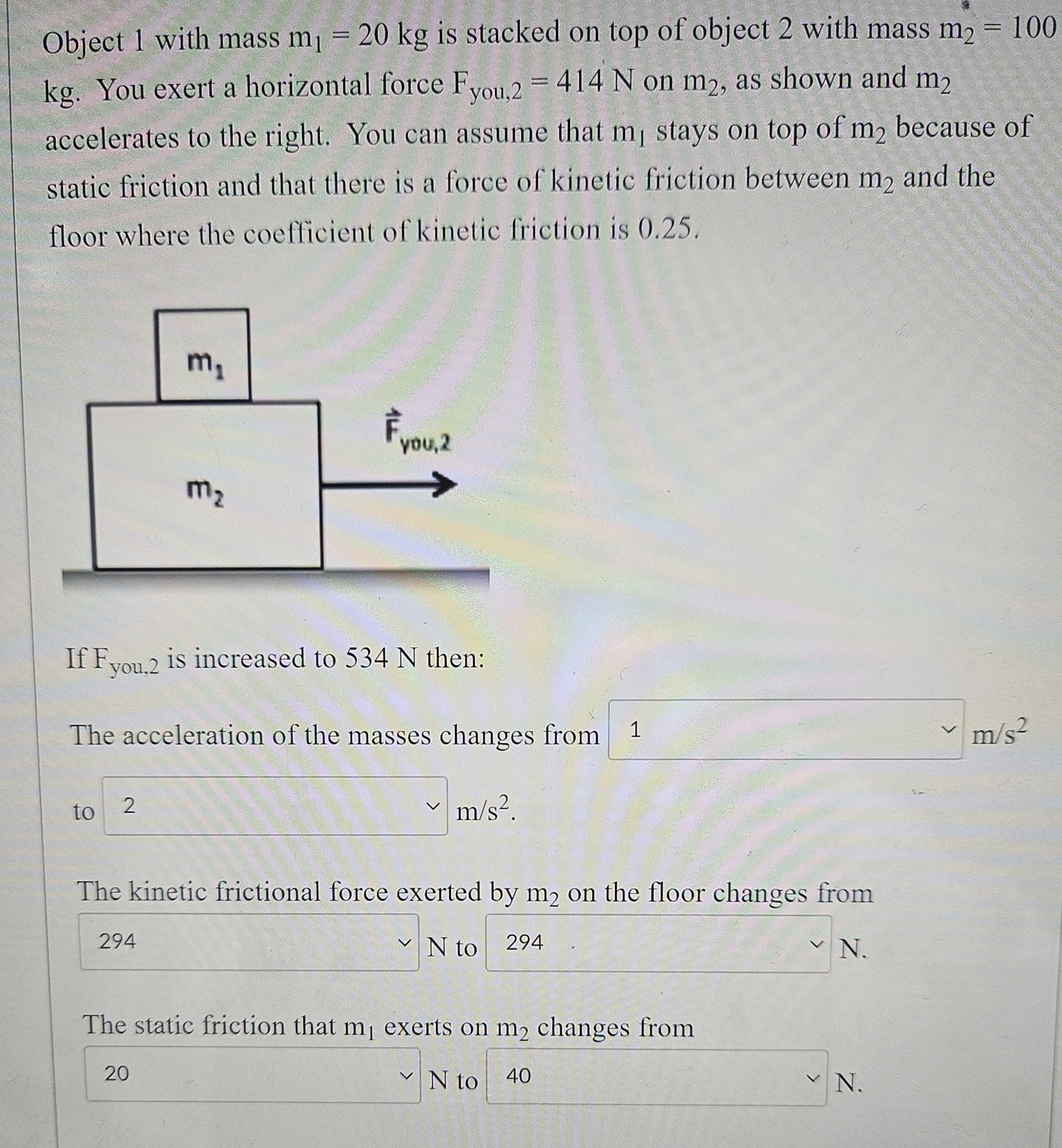 Solved Object 1 with mass m1=20 kg is stacked on top of | Chegg.com