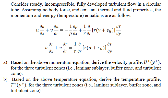 Solved Consider steady, incompressible, fully developed | Chegg.com