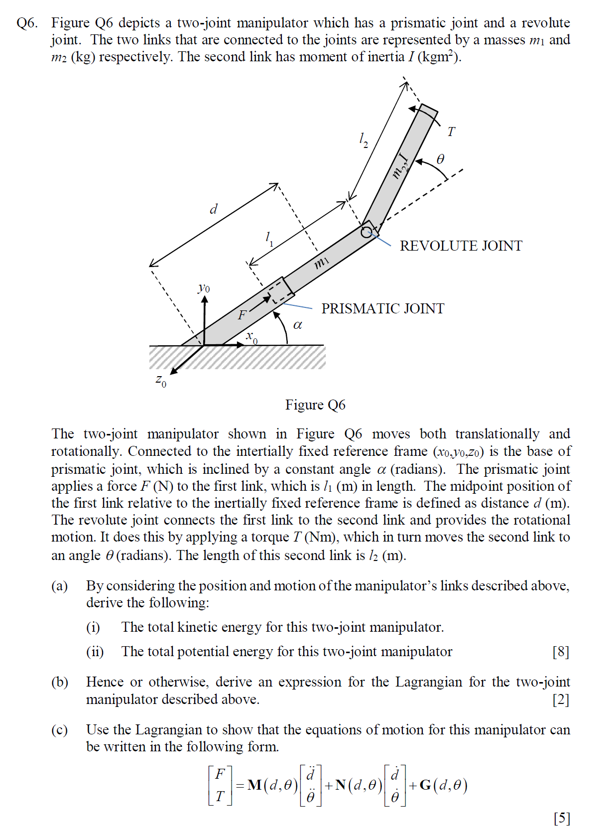 Q6. Figure Q6 depicts a two-joint manipulator which | Chegg.com