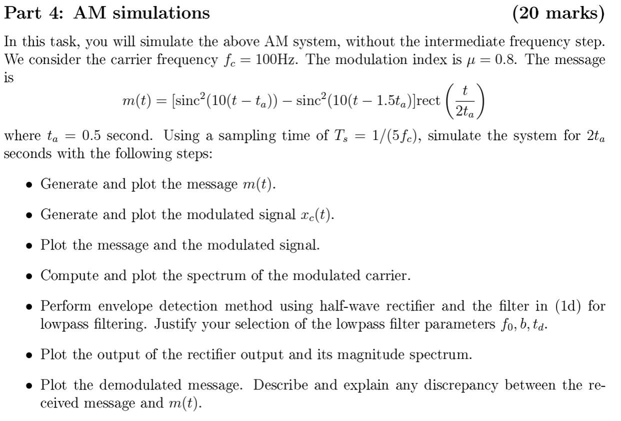 Part 4: AM simulations (20 marks) In this task, you | Chegg.com