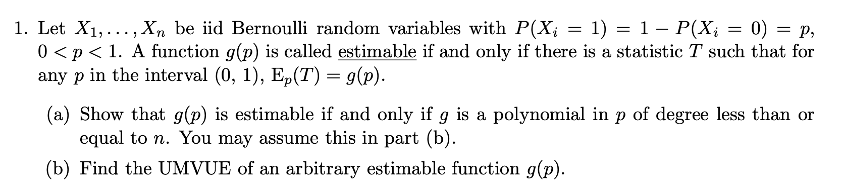 Solved Let x1,dots,xn be ﻿iid Bernoulli random variables | Chegg.com