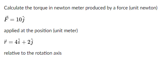 Solved Calculate the torque in newton meter produced by a | Chegg.com