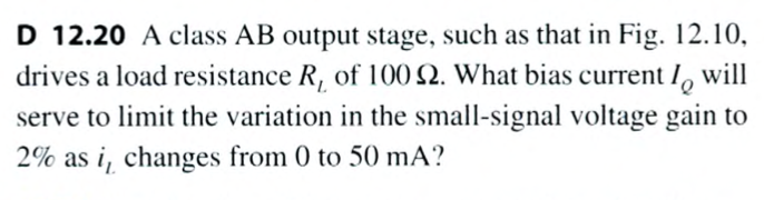 Solved D 12.20 A class AB output stage, such as that in Fig. | Chegg.com