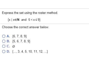 Solved Express the set using the roster method. fx | xEN and | Chegg.com