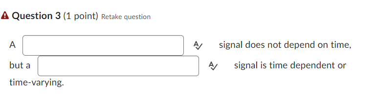 Solved A Question 3 (1 point) Retake question A but a | Chegg.com