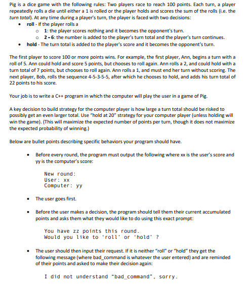 Pig is a dice game with the following rules: Two | Chegg.com