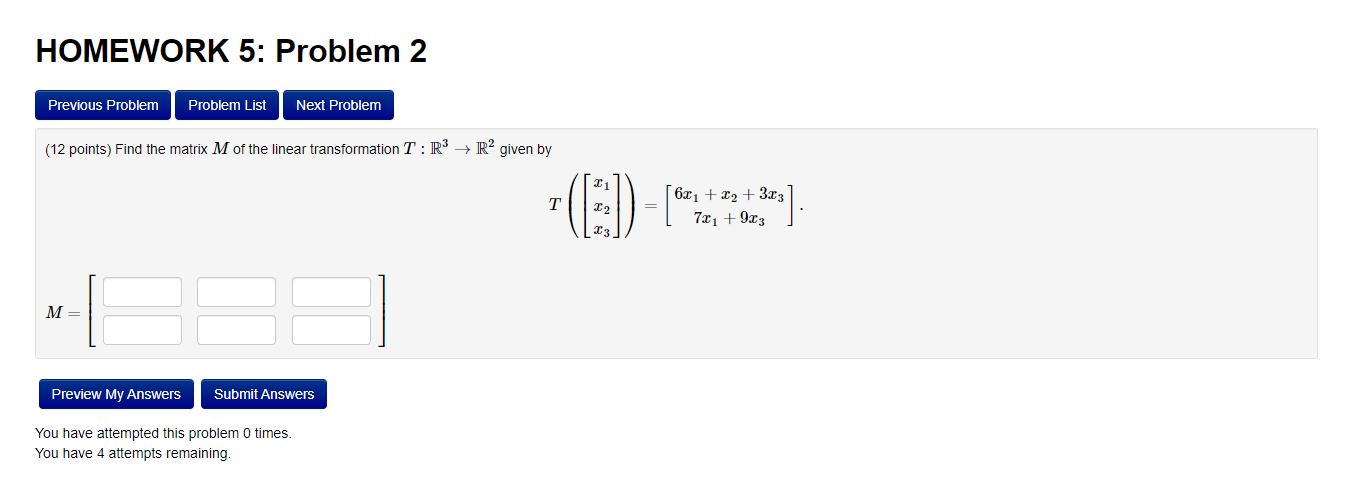Solved (12 points) Find the matrix M of the linear | Chegg.com
