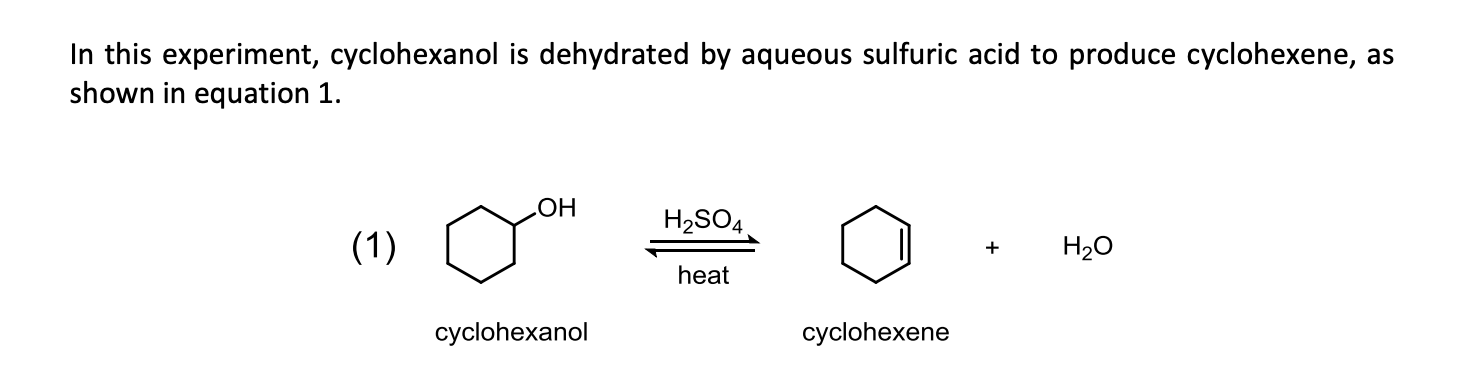 Solved In this experiment, cyclohexanol is dehydrated by | Chegg.com