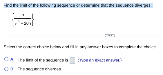 Solved Find the limit of the following sequence or determine | Chegg.com