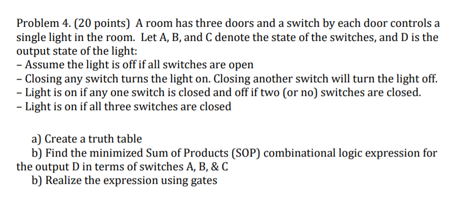 Solved Problem 4. (20 points) A room has three doors and a | Chegg.com