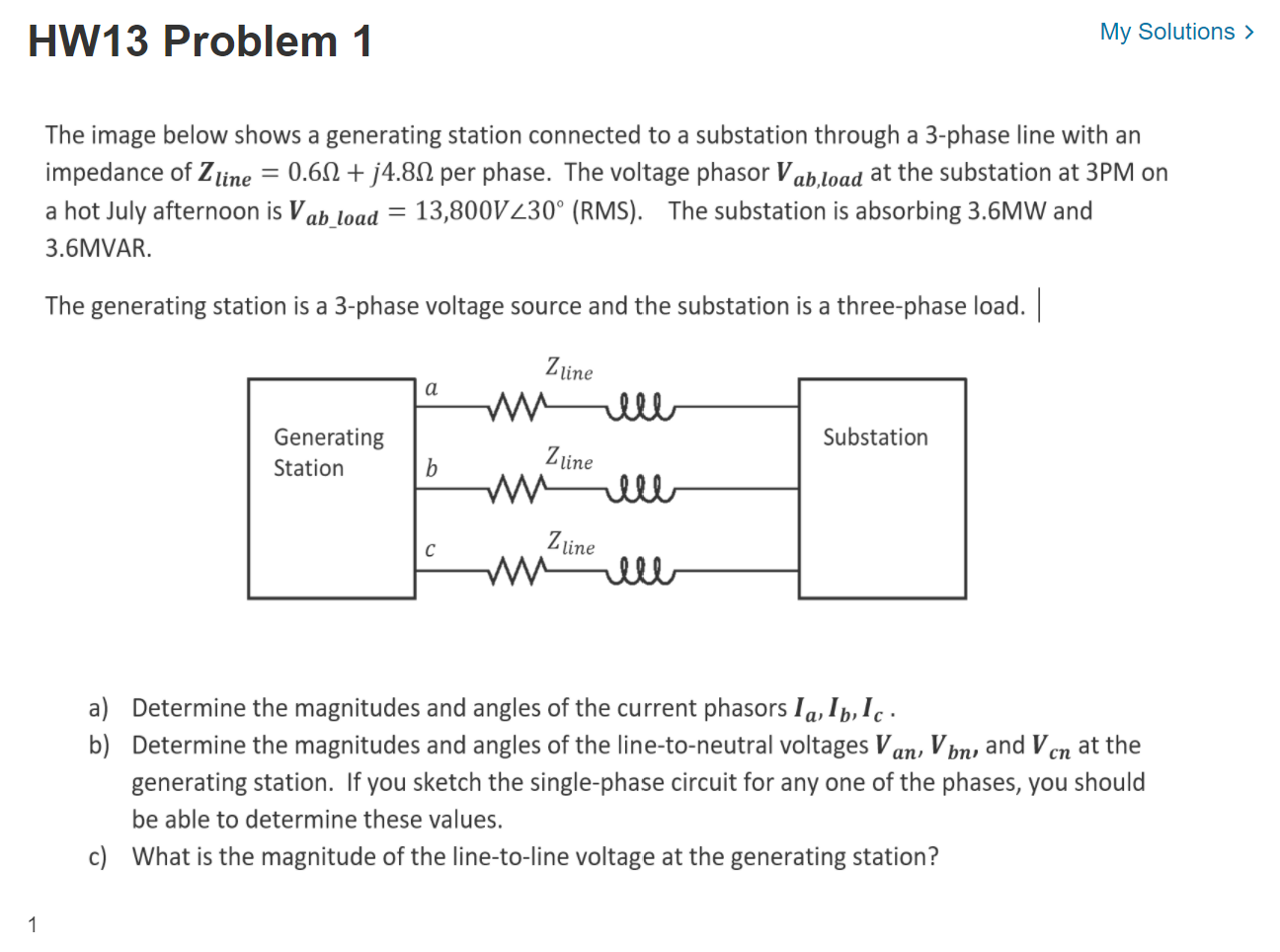 Solved HW13 Problem 1 My Solutions > The image below shows a | Chegg.com