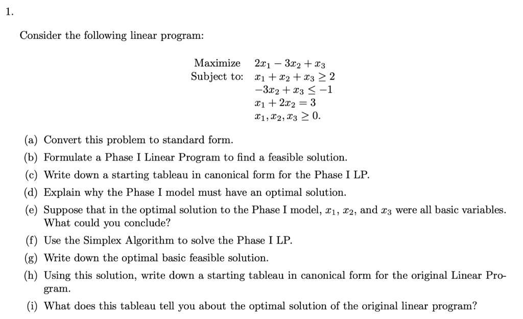 Solved 1. Consider the following linear program: Maximize | Chegg.com