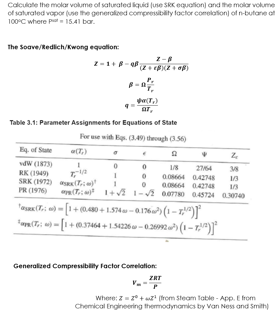 Solved Calculate the molar volume of saturated liquid (use | Chegg.com