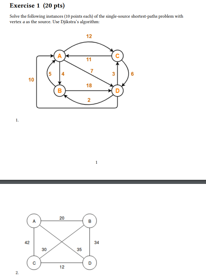 Solved Exercise 1 (20 pts) Solve the following instances (10 | Chegg.com Solved Exercise 1 (20 pts) Solve the following instances (10 | Chegg.com