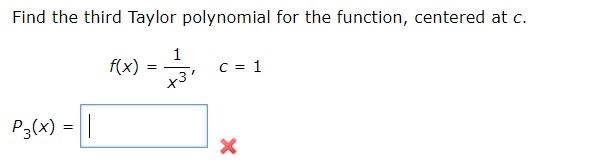 Solved Find the third Taylor polynomial for the function, | Chegg.com