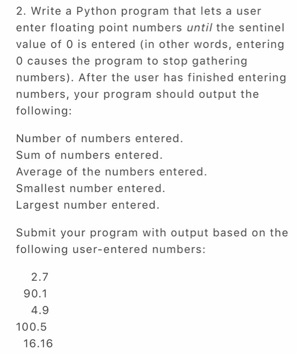 Solved Write A Python Program That Lets A User Enter