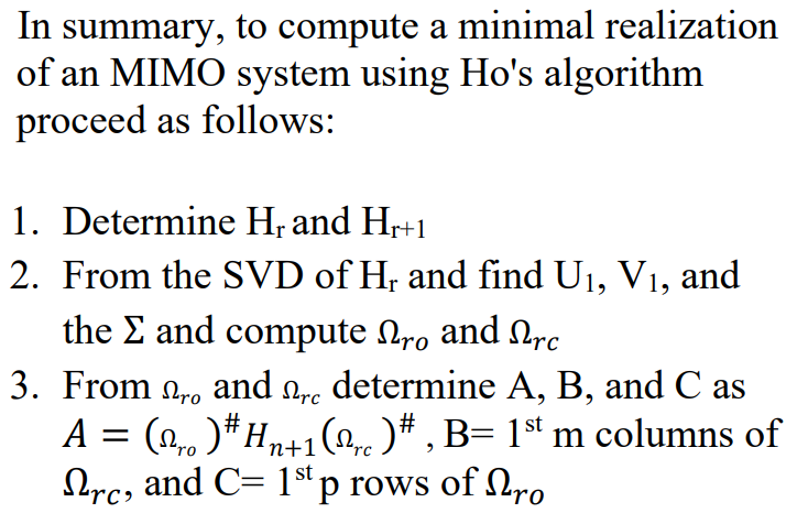 Determine a minimal realization, using Ho's algorithm | Chegg.com