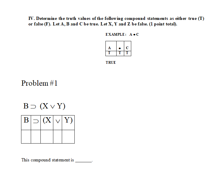 Solved IV. Determine the truth values of the following | Chegg.com