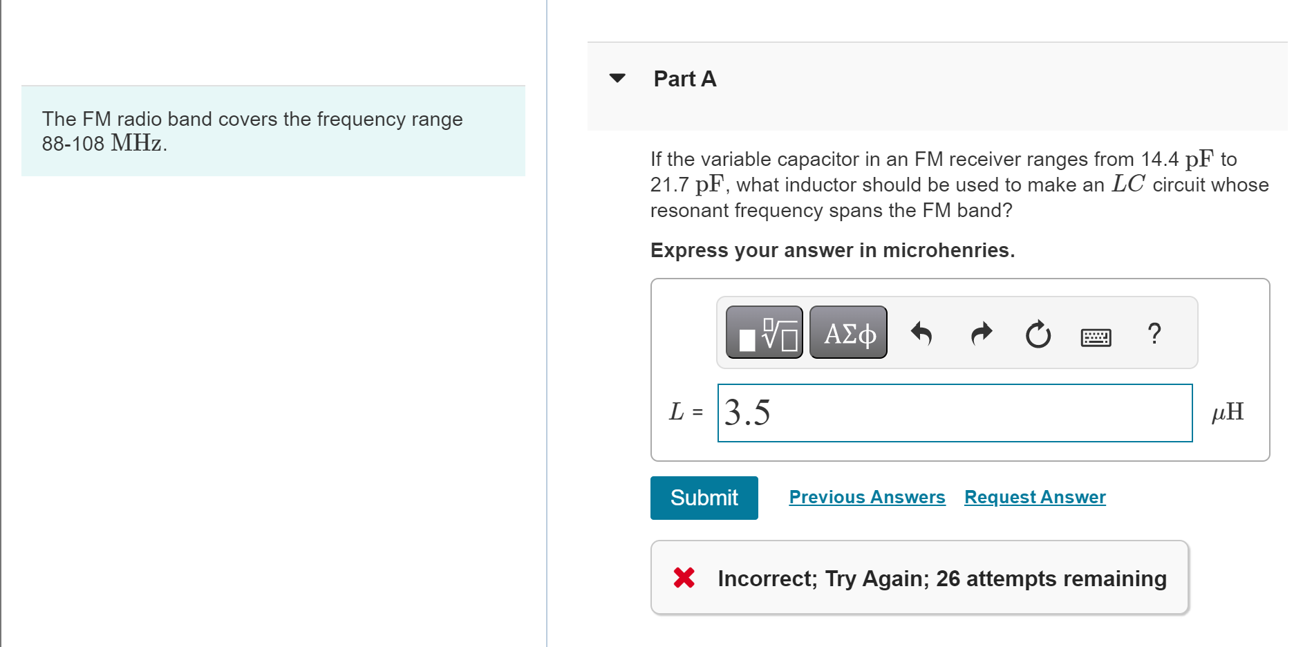 Solved The FM radio band covers the frequency range 88-108 | Chegg.com