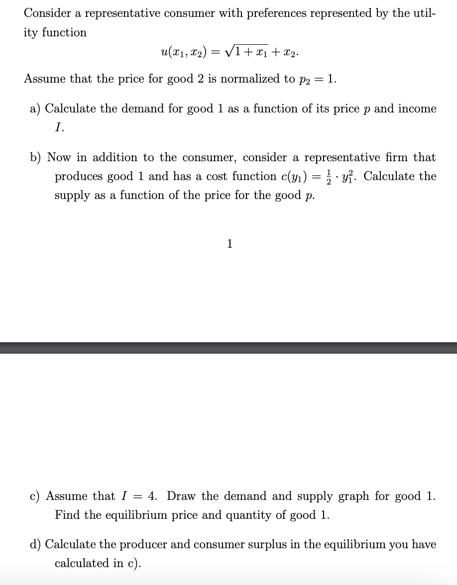 Consider a representative consumer with preferences | Chegg.com