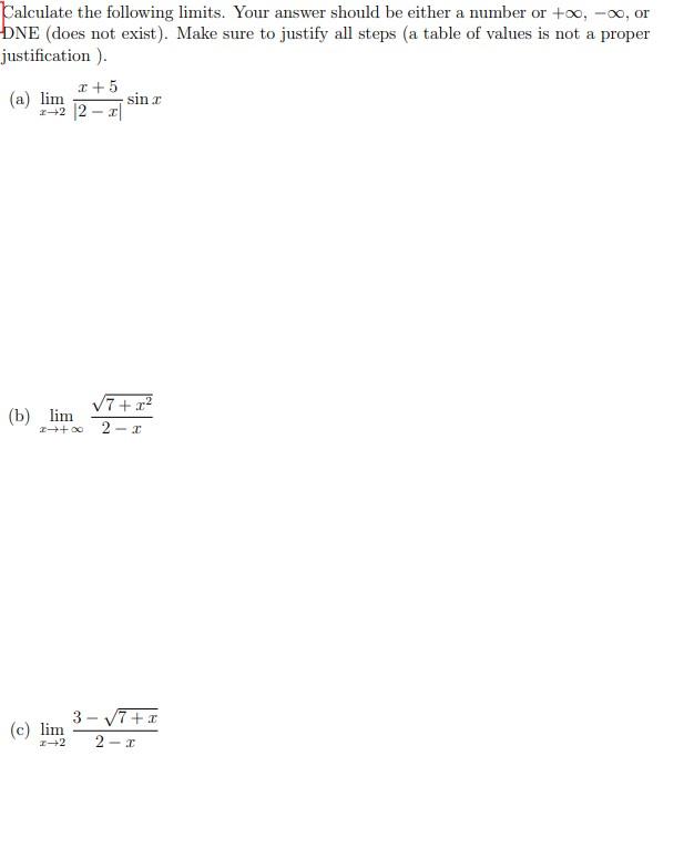 Solved Calculate the following limits. Your answer should be | Chegg.com