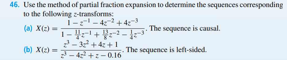 Solved 46. Use the method of partial fraction expansion to | Chegg.com