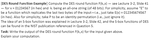 [DES Round Function Example] Compute the DES round | Chegg.com