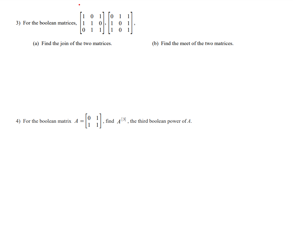 Solved 3) For the boolean matrices, | Chegg.com