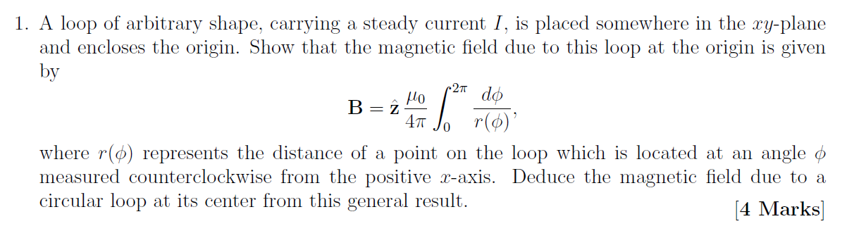 Solved 27 1. A loop of arbitrary shape, carrying a steady | Chegg.com