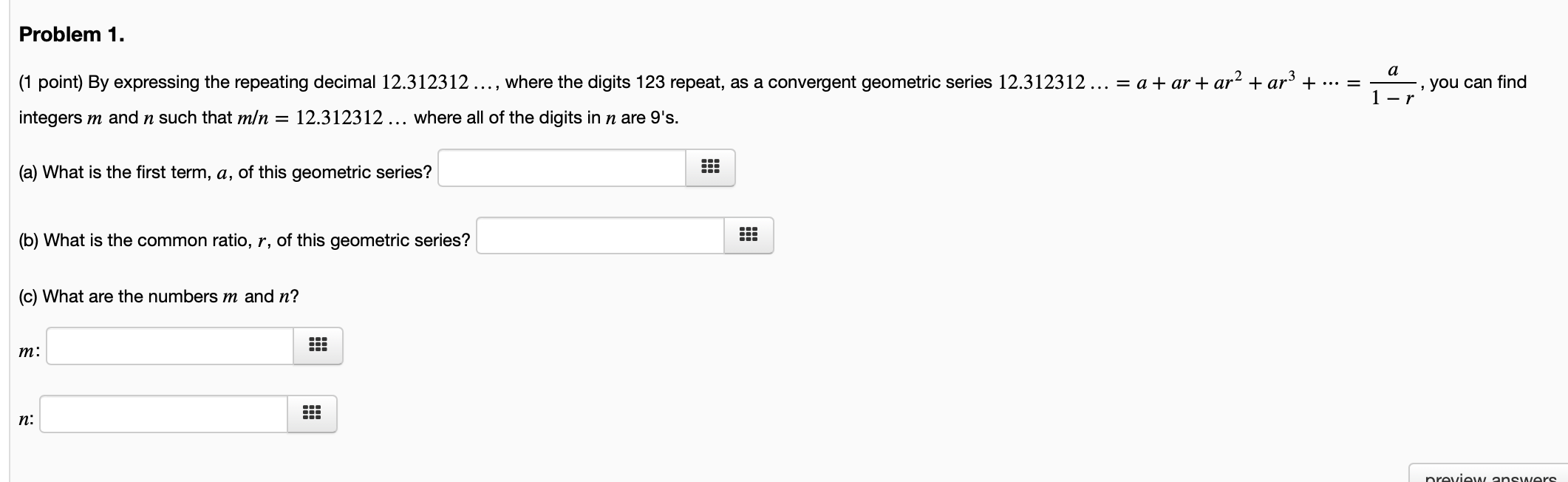 Solved Problem 1. (1 point) By expressing the repeating | Chegg.com
