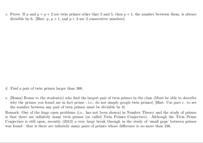 Solved c. Prove: If p and q = p + 2 are twin primes other | Chegg.com