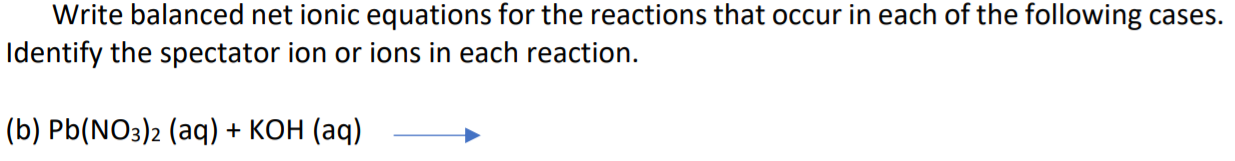Solved Write balanced net ionic equations for the reactions | Chegg.com