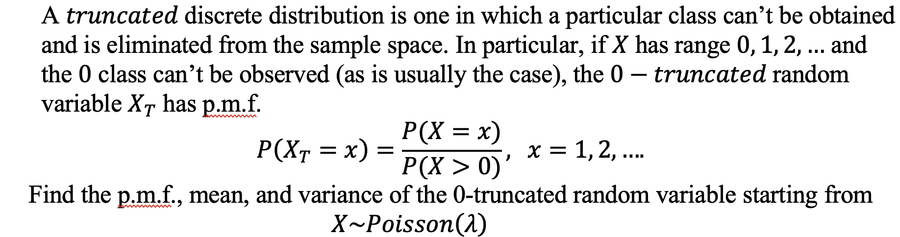 Solved A truncated discrete distribution is one in which a | Chegg.com