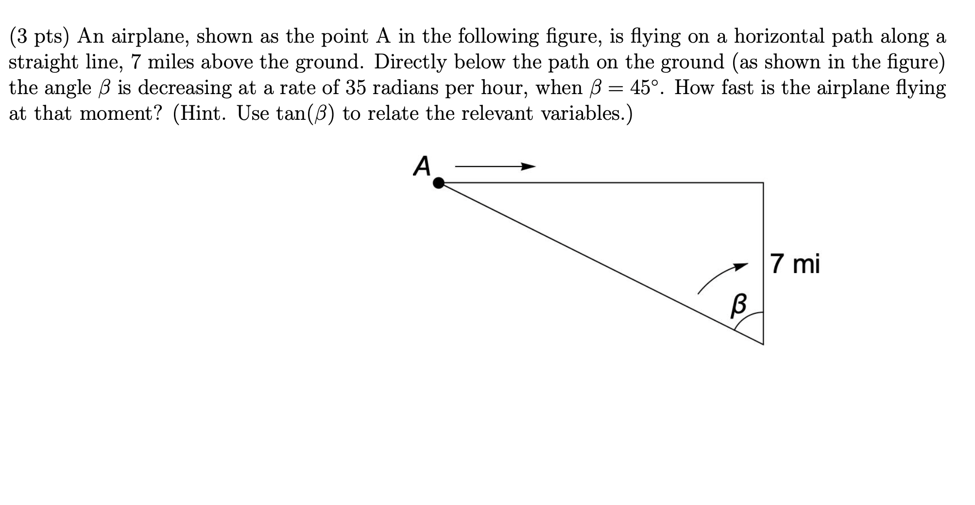 Solved (3 pts) An airplane, shown as the point A in the | Chegg.com