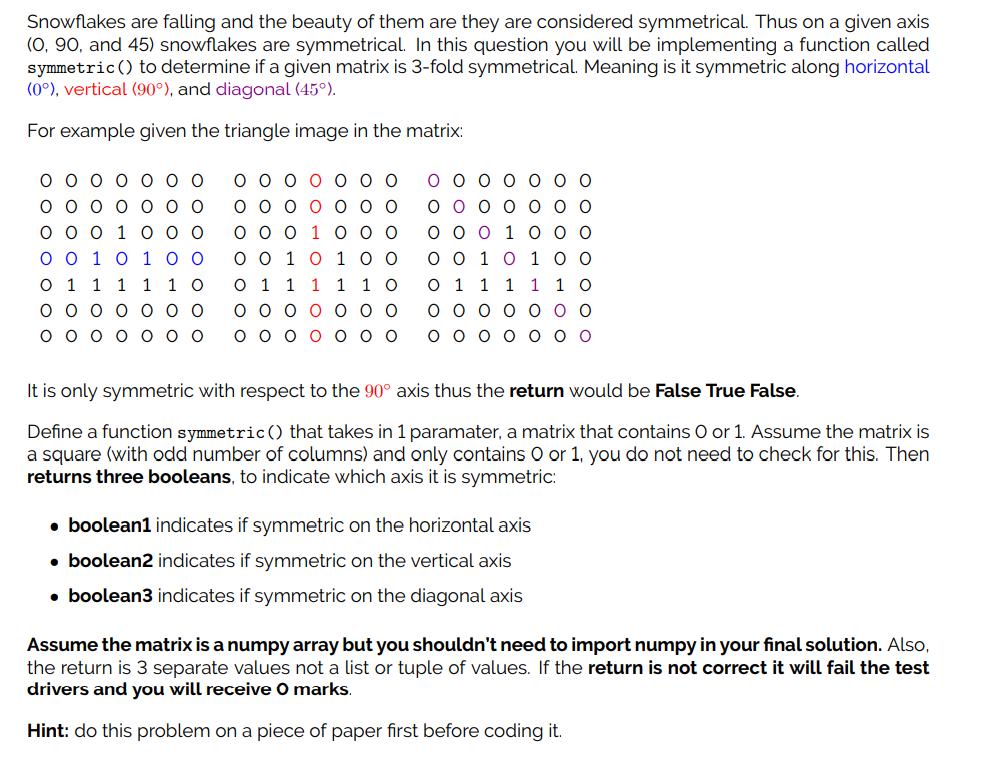 Solved Snowflakes are falling and the beauty of them are | Chegg.com