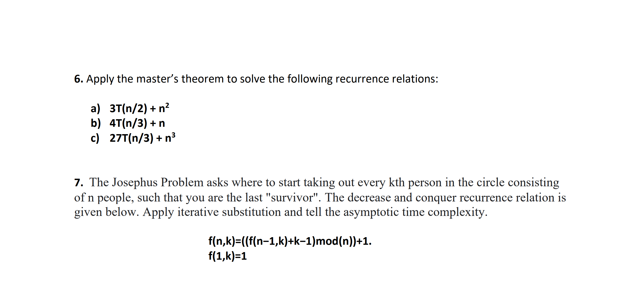 Solved 6. Apply the master's theorem to solve the following | Chegg.com