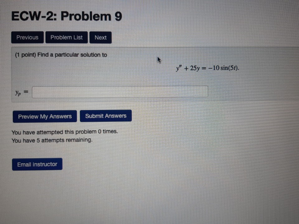 Solved ECW-2: Problem 9 Problem List Previous Next (1 point) | Chegg.com