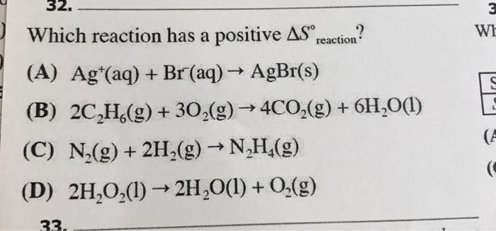 Solved Which reaction has a positive Delta S | Chegg.com