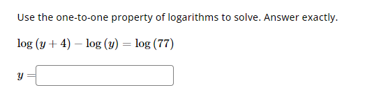 Solved Use the one-to-one property of logarithms to solve. | Chegg.com