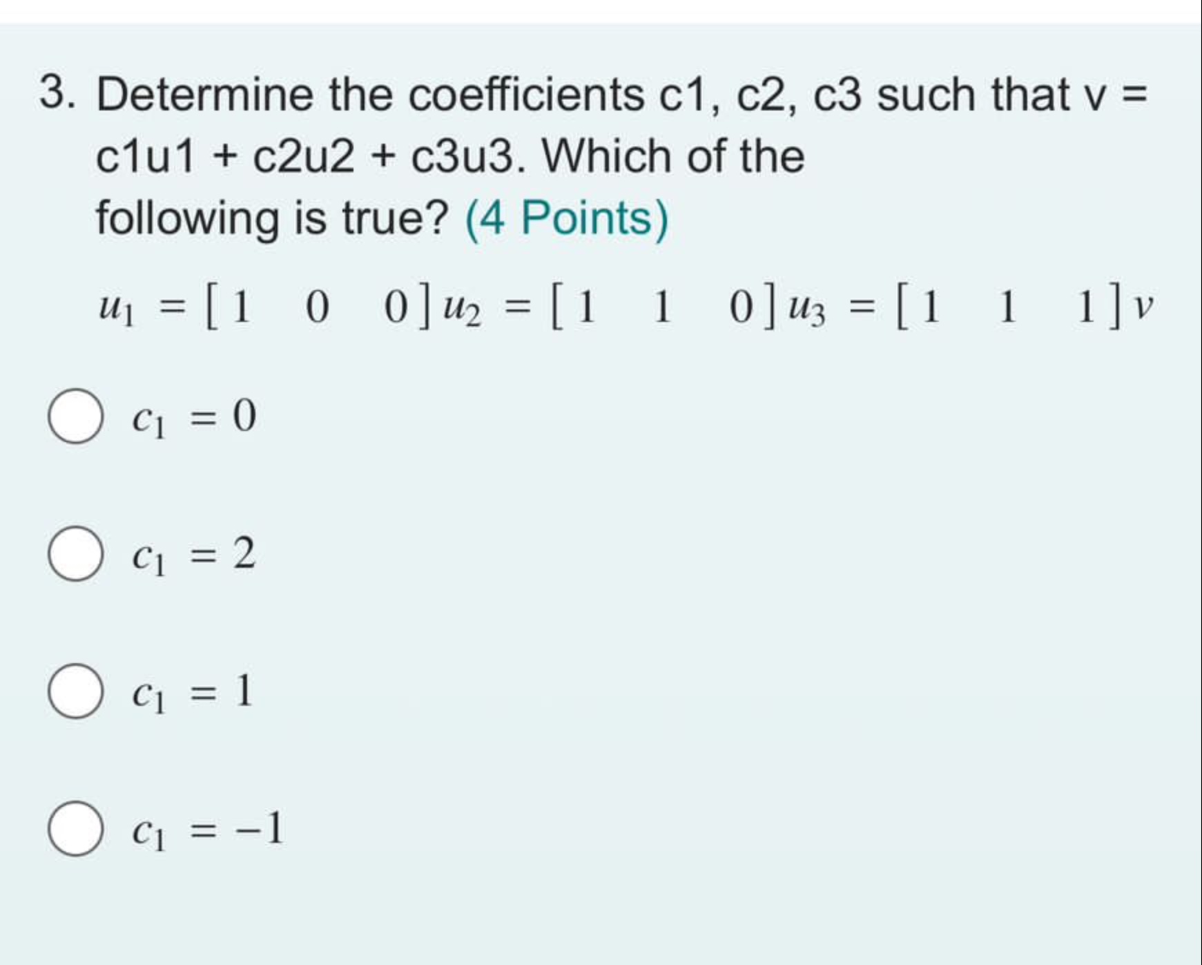 Determine the coefficients c1,c2,c3 ﻿such that | Chegg.com