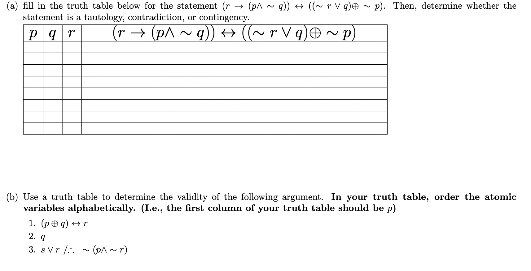 Solved (a) fill in the truth table below for the statement | Chegg.com